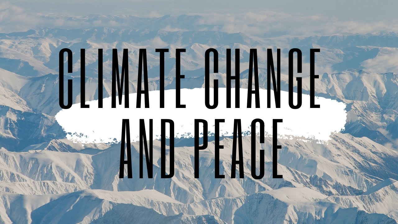 Climate Change and Peace - Taos Environmental Film Festival